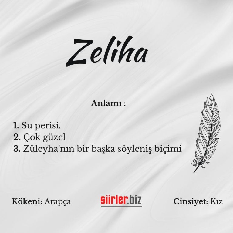Zeliha İsminin Anlamı Nedir? - Siirler.Biz