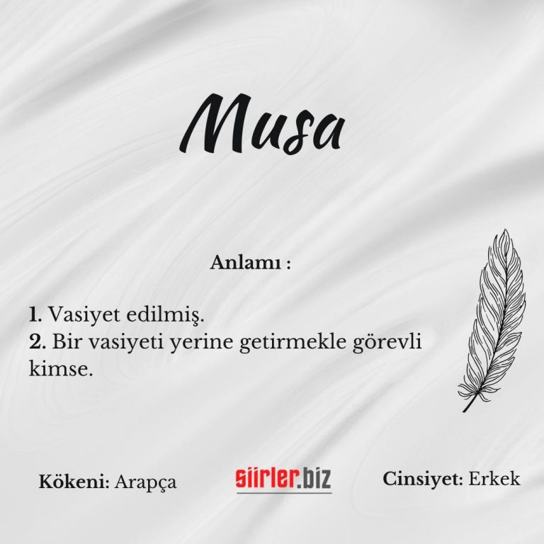 Musa İsminin Anlamı Nedir? - Siirler.Biz